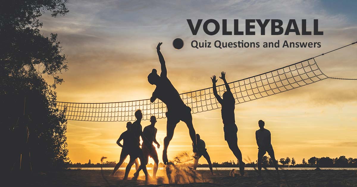 20 Volleyball Quiz Questions and Answers - Factend